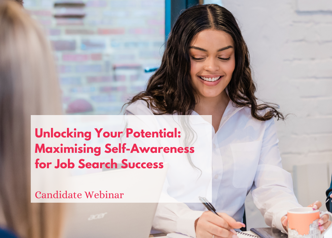 Unlocking Your Potential: Maximising Self-Awareness for Job Search Success